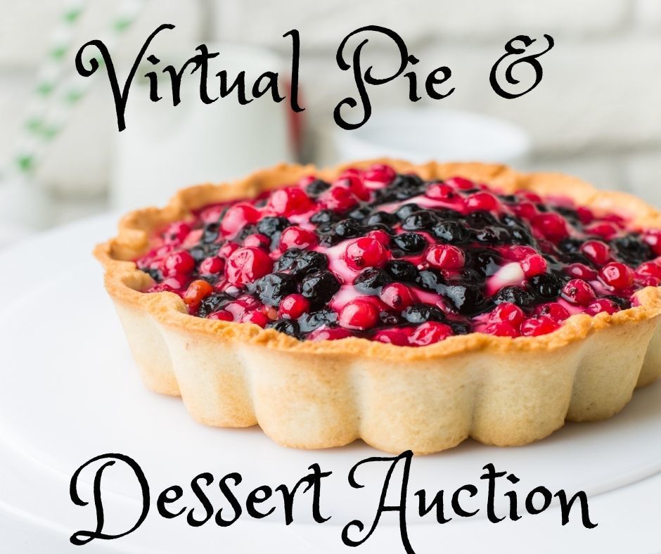 Virtual Pie & Dessert Auction starts Tuesday, April 6th | Narraguagus ...